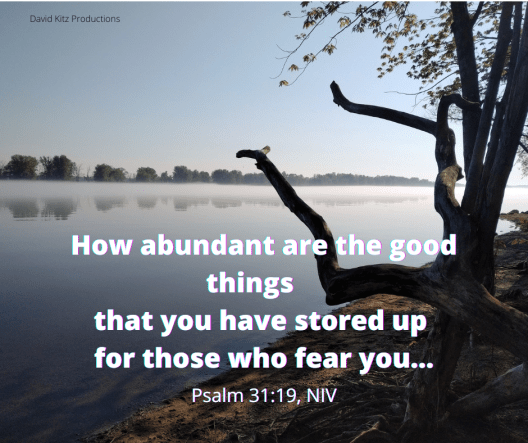 God Gives Generously | I love the Psalms